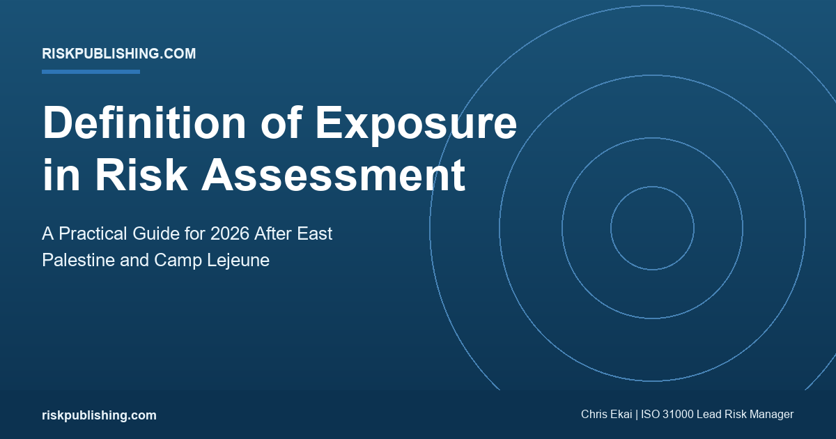 Definition Of Exposure In Risk Assessment: A Practical Guide